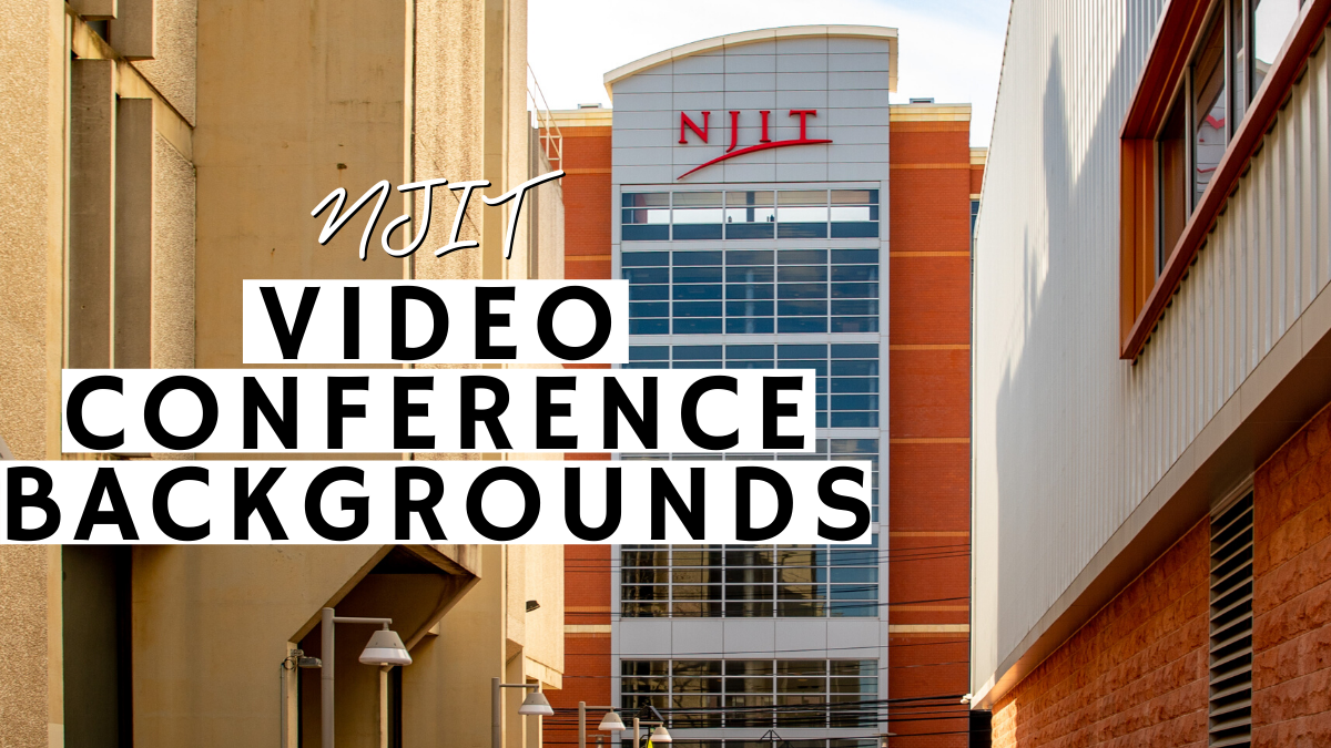 NJIT Backgrounds for Video Calls | NJIT News